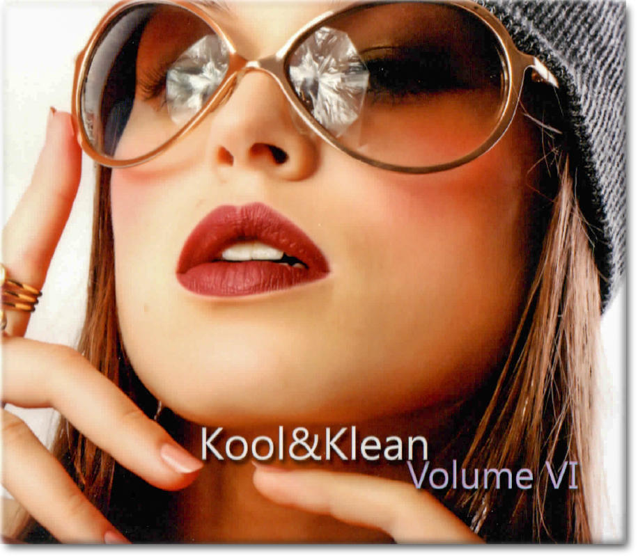 Kool & Klean Vol Ⅵ - Coolに過ごそう